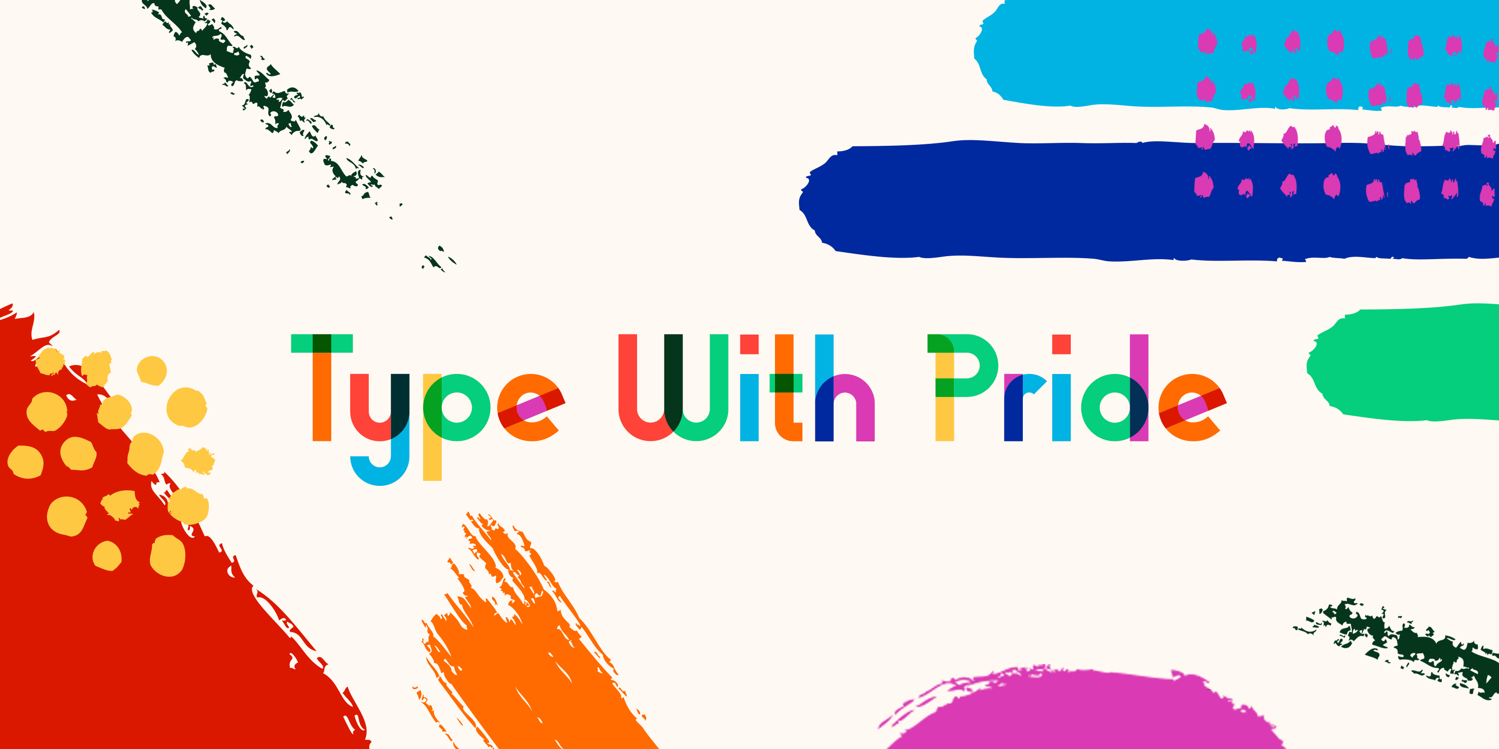 Type With Pride: How The Gilbert Font Will Inspire A New Generation Of ...